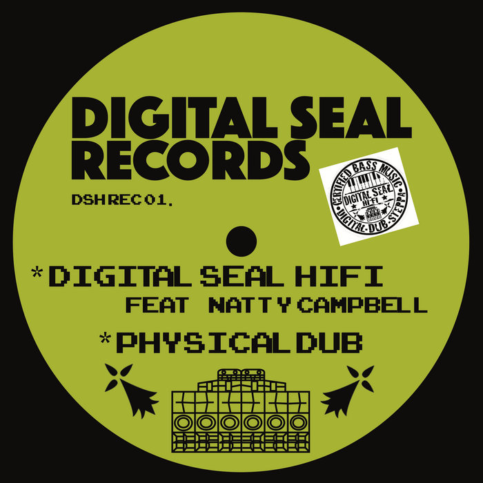 PHYSICAL DUB | Digital Seal Hifi, Natty Campbell, Digital Seal Records ...