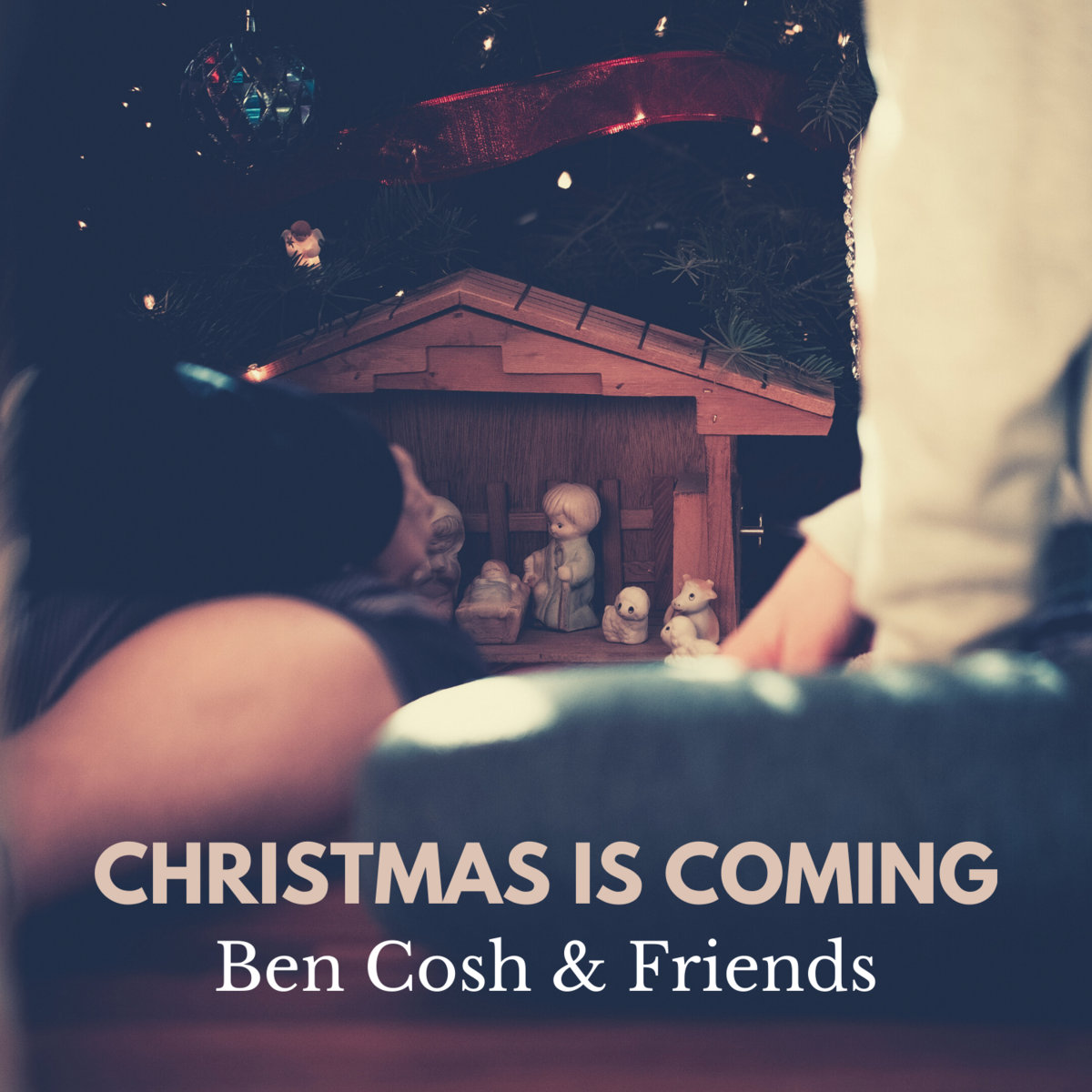 Christmas Is Coming | Ben Cosh & Friends | bencosh