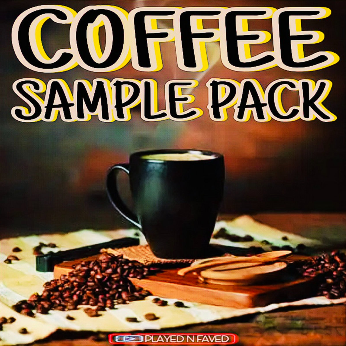 Coffee Sample Sound Pack | Played N Faved