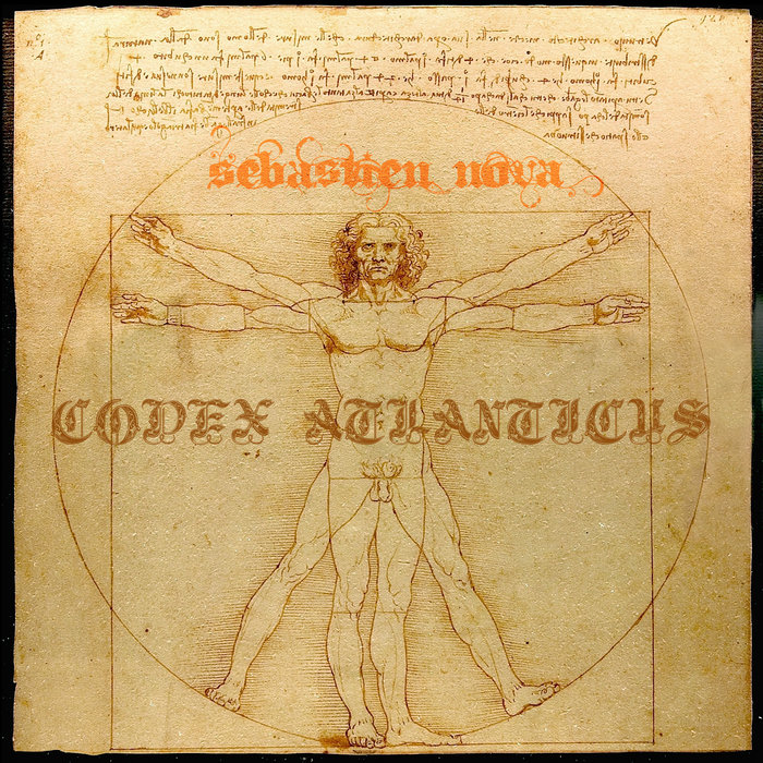 Codex Atlanticus [Album] | Sebastien NovA