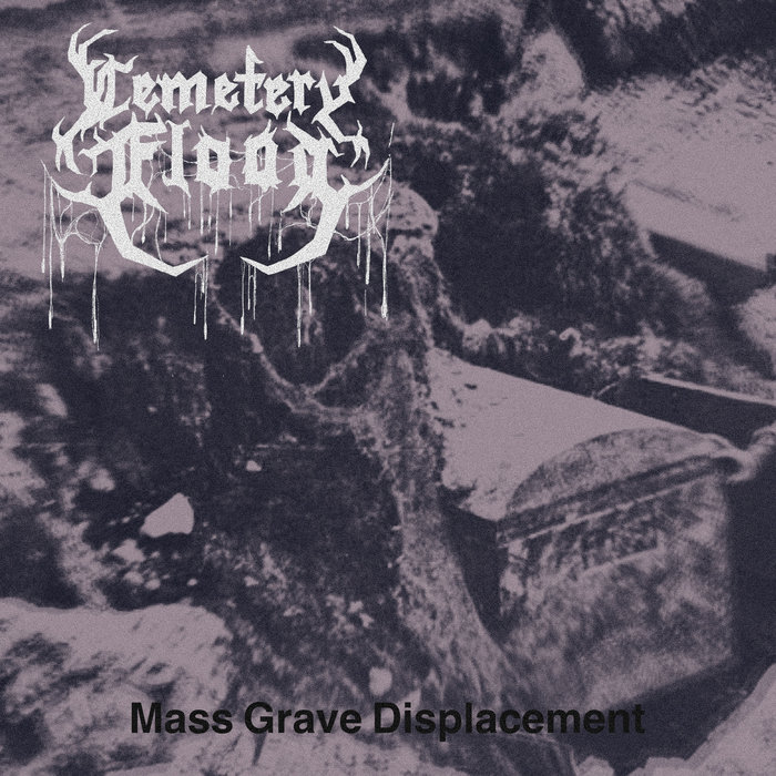 Mass Grave Displacement | Cemetery Flood