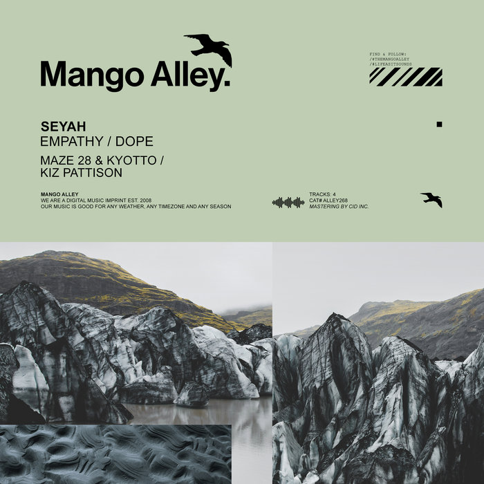 Empathy / Dope | SEYAH | Mango Alley