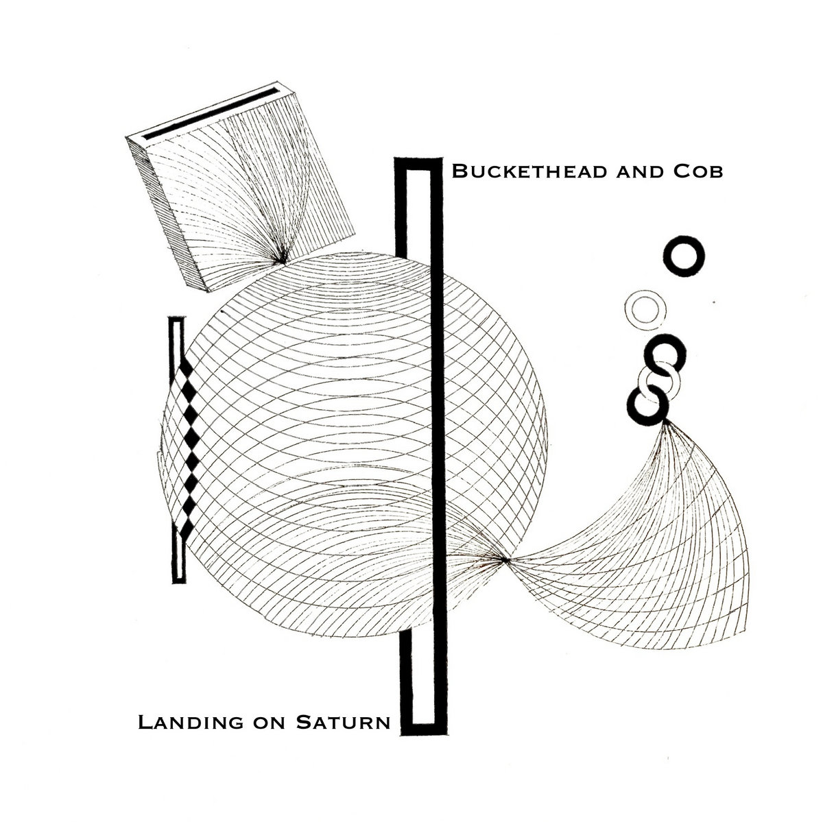 Landing On Saturn | Buckethead and Cob | Bucketheadland