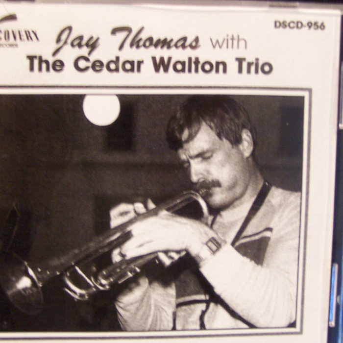 Easy Does It, Jay Thomas with Cedar Walton Trio | Jay Thomas