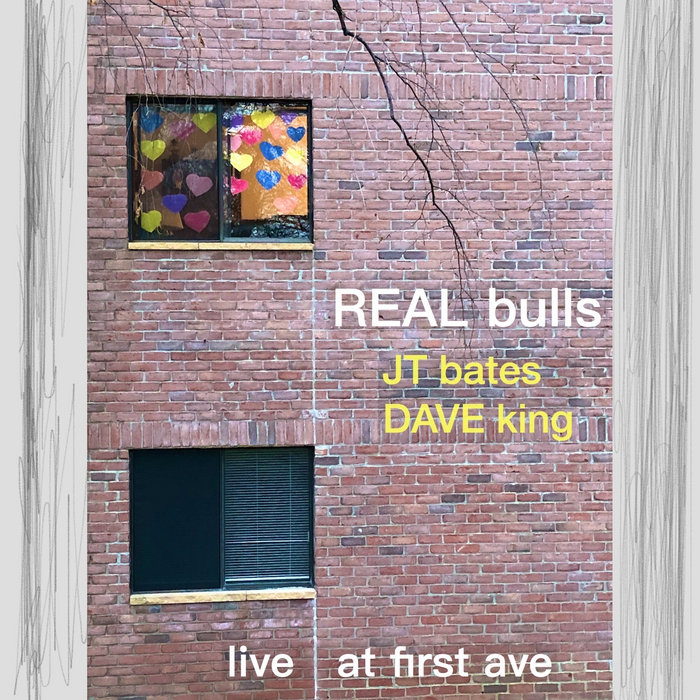Live at First Ave | Real Bulls (Dave King & JT Bates) | jt bates