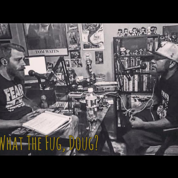 What The Fug, Doug? | Mad Archer Media