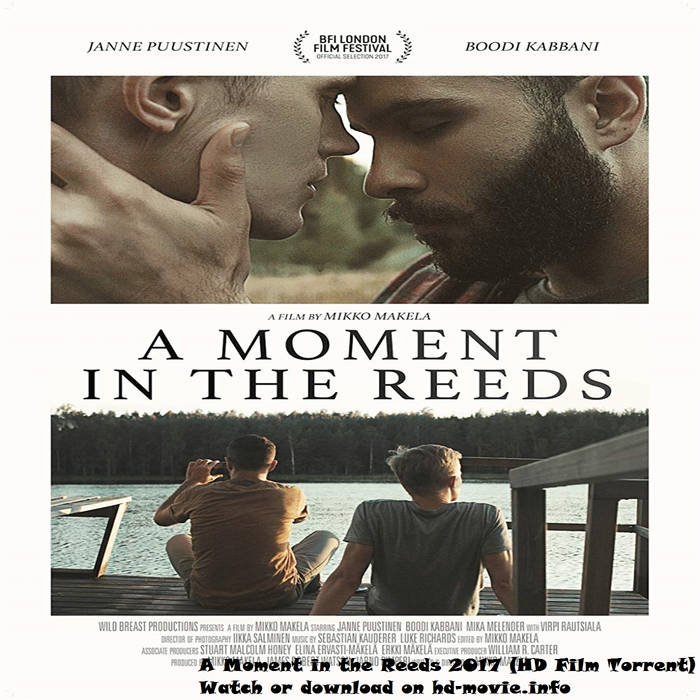 A Moment in the Reeds 2017 (HD Film Torrent) | fwheelicqama1986