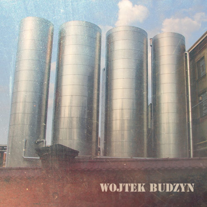 Budzyn | Wojtek Budzyn