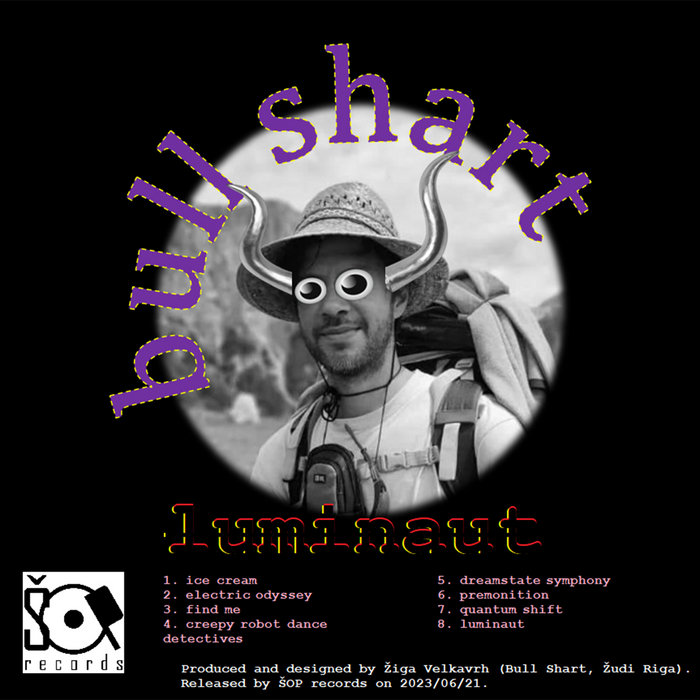 Luminaut | Bull Shart | ŠOP Records