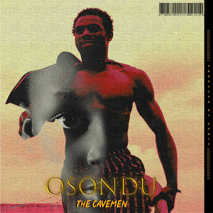 Osondu | The Cavemen.