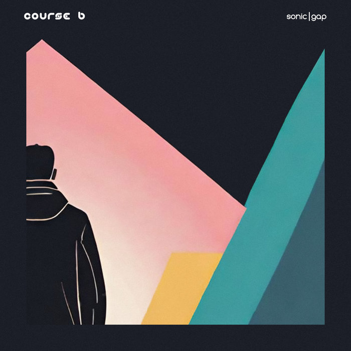 Course B | Sonic Gap