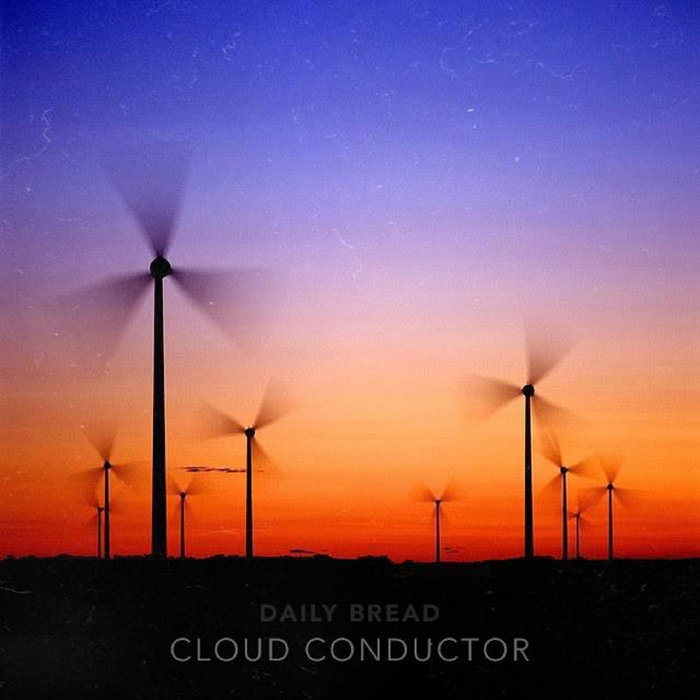 Cloud Conductor | Daily Bread