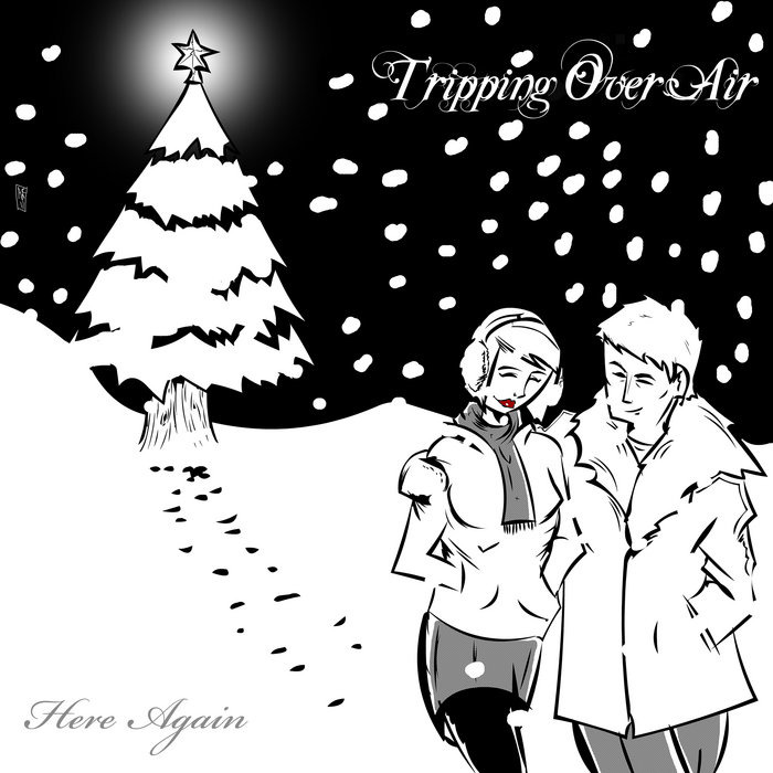 Here Again | Tripping Over Air