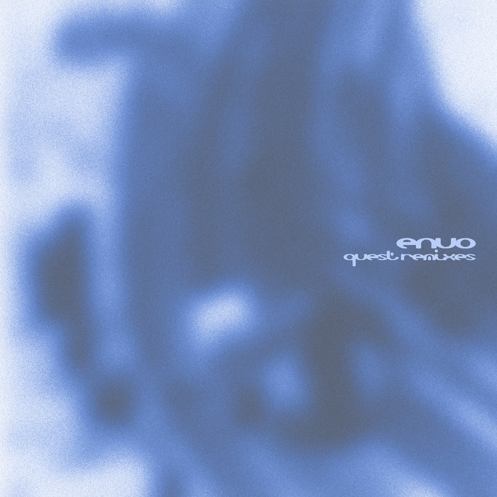 quest remixes | ENUO