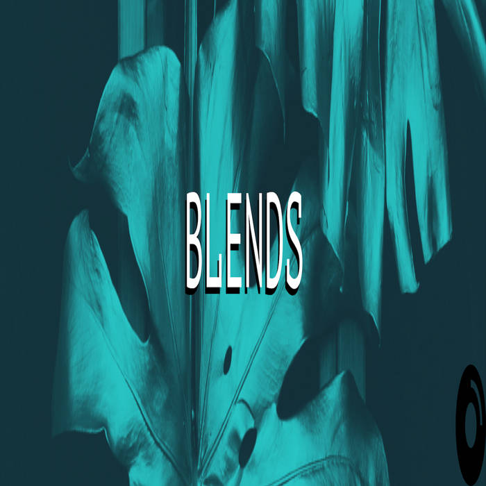 Blends -EP | Alias