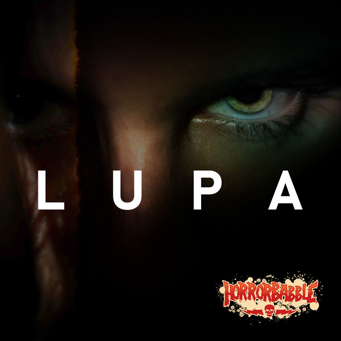 Lupa | Robert Barbour Johnson | HorrorBabble