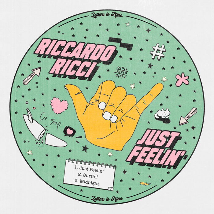 Riccardo Ricci - Just Feelin EP | Riccardo Ricci | Letters To Nina
