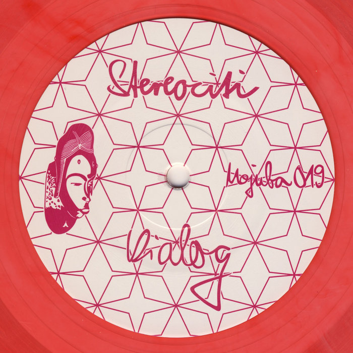 Dialog | Stereociti | Mojuba Records
