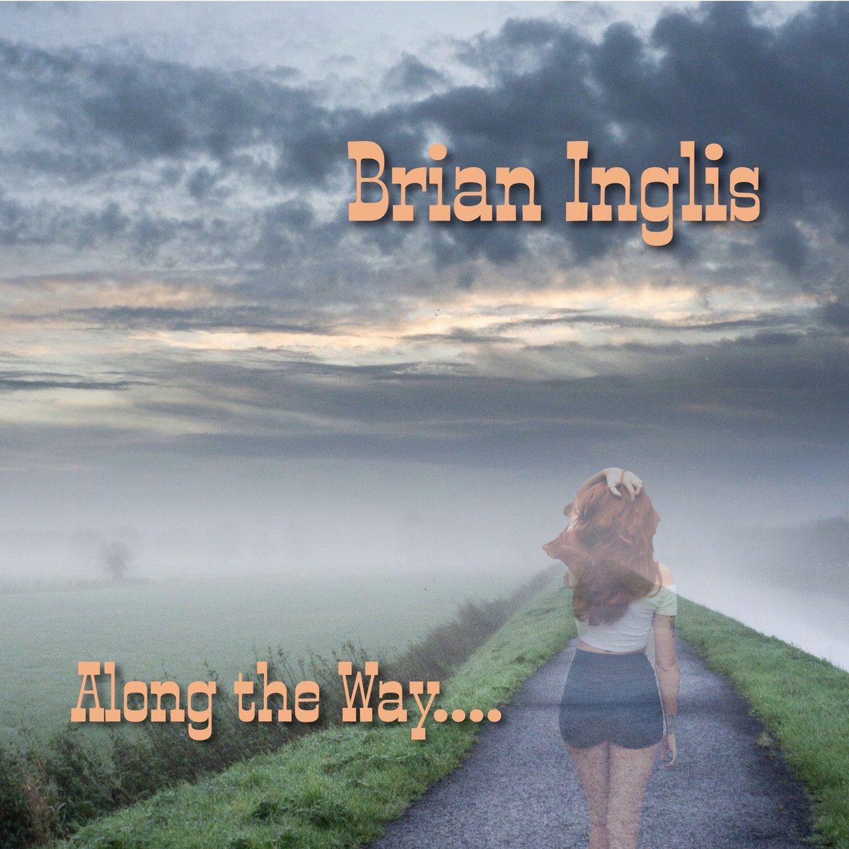 Along the Way.... | Brian Inglis