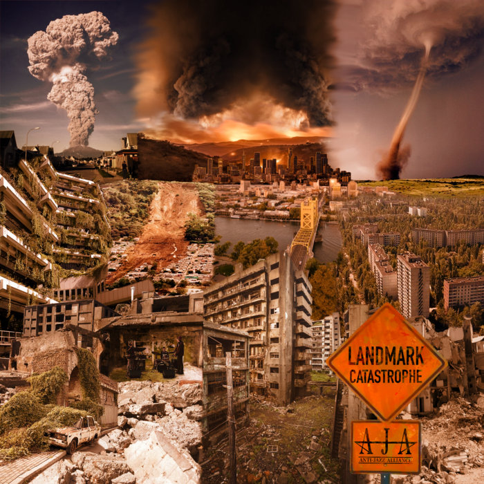 LANDMARK CATASTROPHE | ANTI JAZZ ALLIANCE