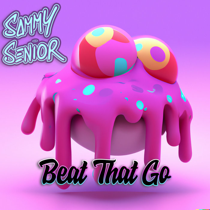 Beat That Go | Sammy Senior