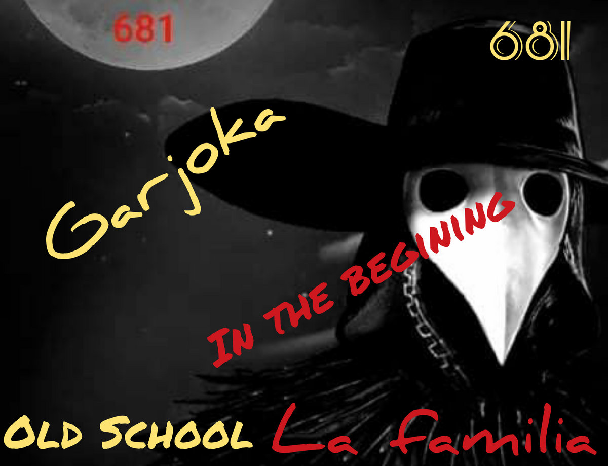 Garjoka - Old School ( in the begining ) | Garjoka