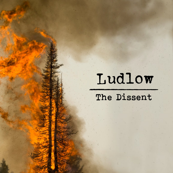 The Dissent | Ludlow