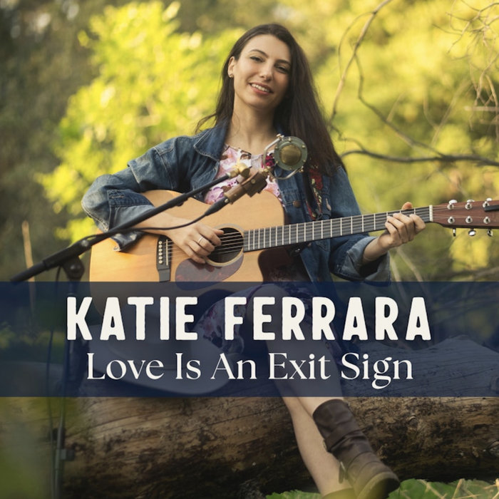 Love is an Exit Sign (Live Between Dreams Sessions) | Katie Ferrara