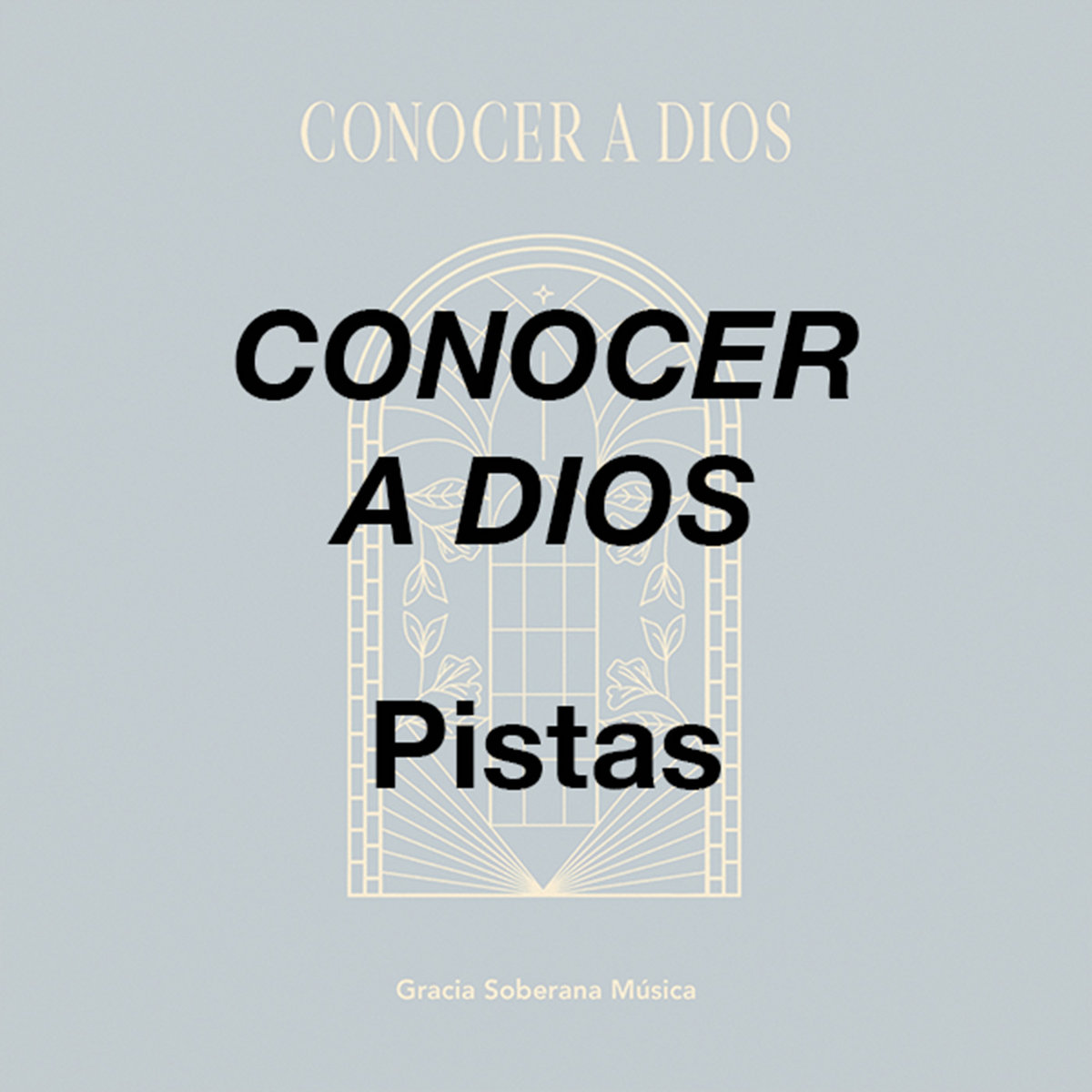 Conocer a Dios - Pistas | Sovereign Grace Music
