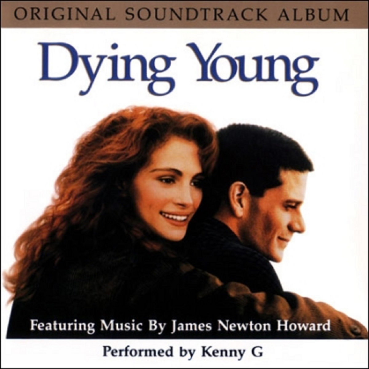 Dying Young (Original Soundtrack Album) | James Newton Howard