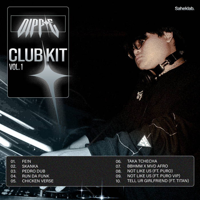CLUB KIT VOL. 1 | Dippie