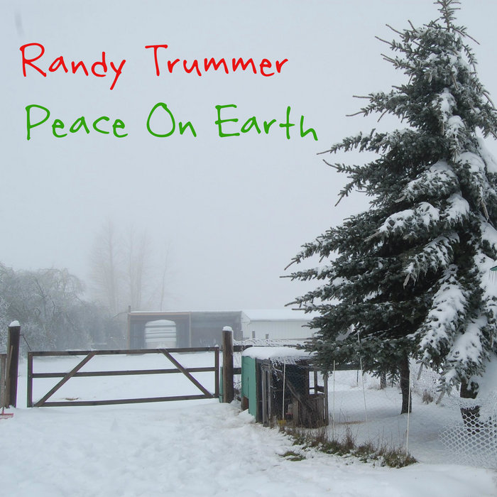 Peace On Earth | Randy Trummer