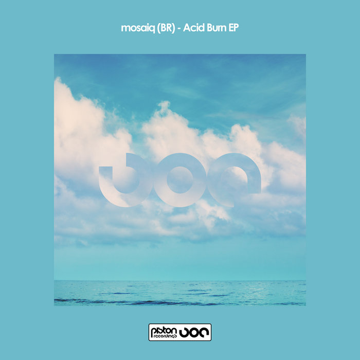 Acid Burn EP | mosaiq (BR) | Piston Recordings