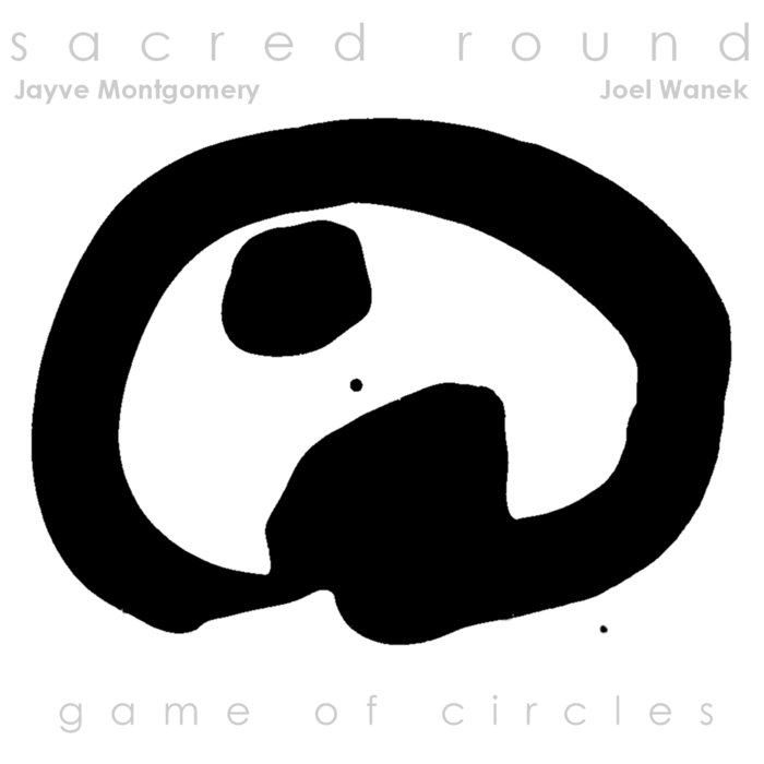 Game of Circles | Sacred Round