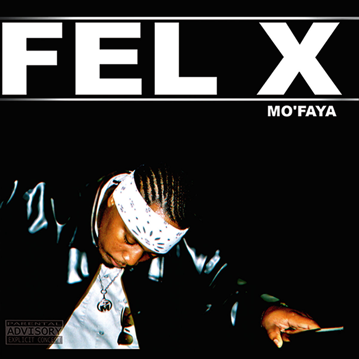 MO'FAYA | Fel X | Mike Jerkins (Fel X)