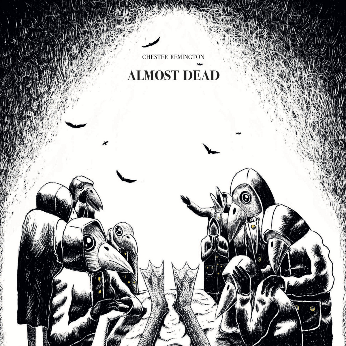 Chester Remington "Almost Dead" | A Tant Rêver Du Roi Records