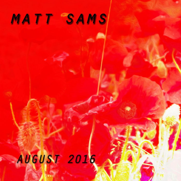 August 2016 | Matt Sams