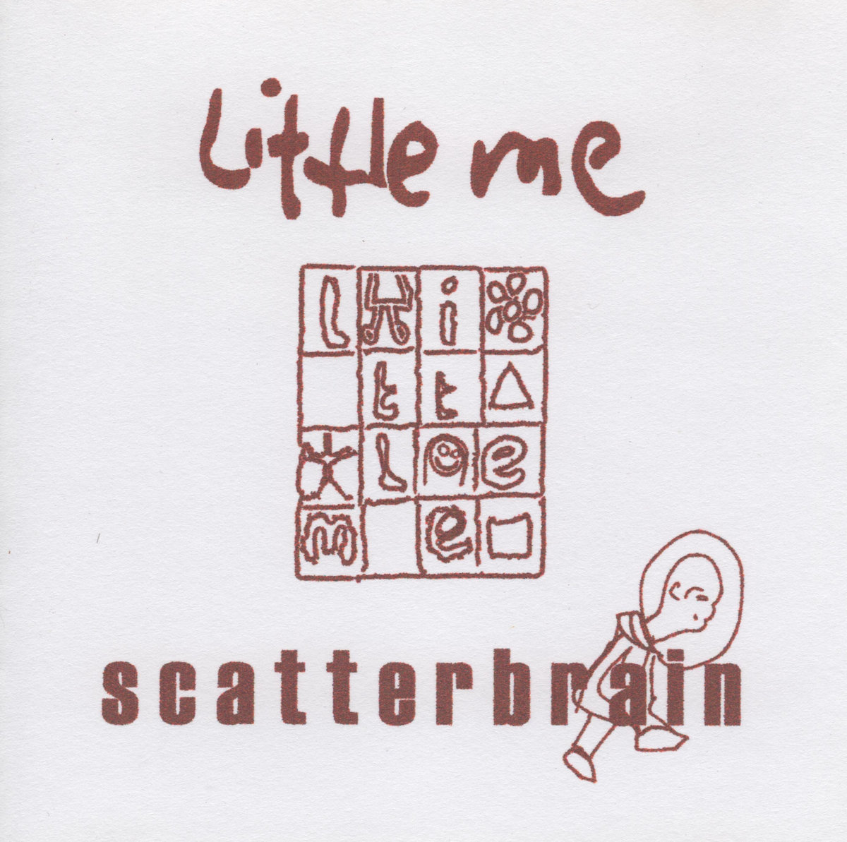 Scatterbrain | Little Me
