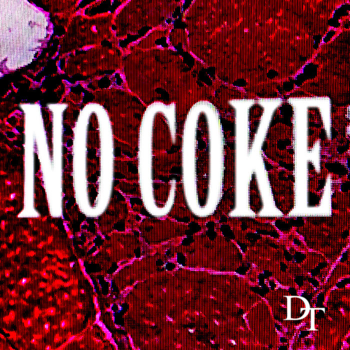 No Coke | Dom Terrace