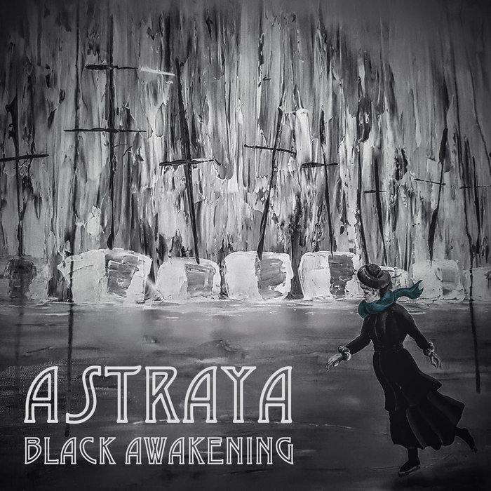 EP Black Awakening | ASTRAYA