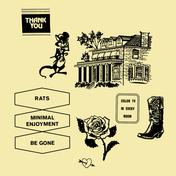 rats / be gone | minimal enjoyment