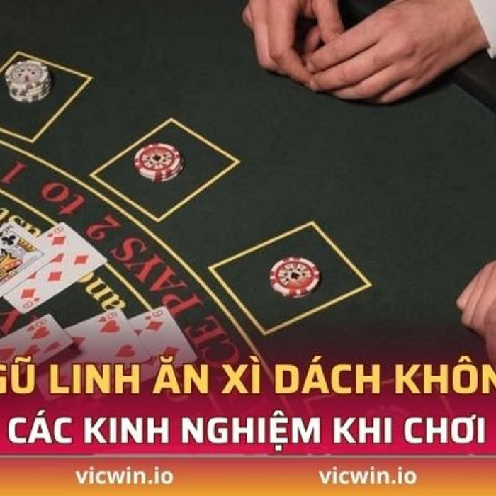 ngu linh xi dach luat choi kinh nghiem thang lon 2025 | VICWIN IO