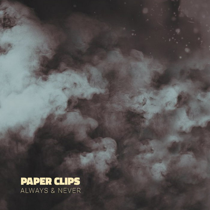 Always & Never | Paper Clips