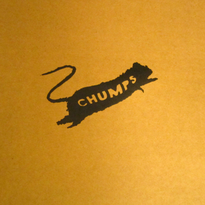 CHUMPS | Chumps
