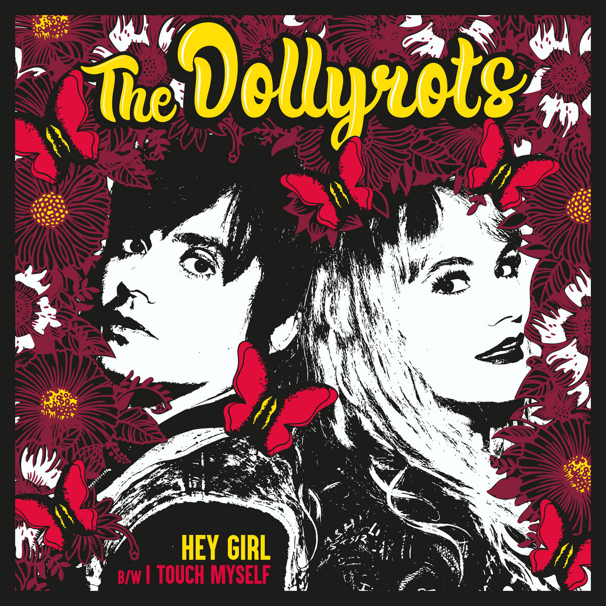Hey Girl / I Touch Myself (7" Single) | The Dollyrots