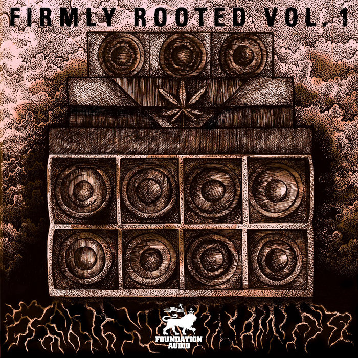 Firmly Rooted Vol. 1 | Various Artists | Foundation Audio