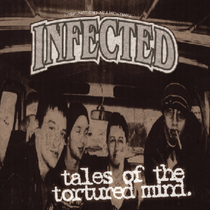 Tales of the Tortured Mind | INFECTED