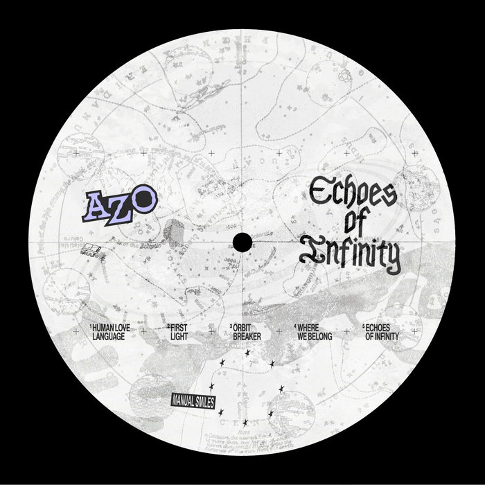 Echoes of Infinity EP | Azo | Manual Smiles