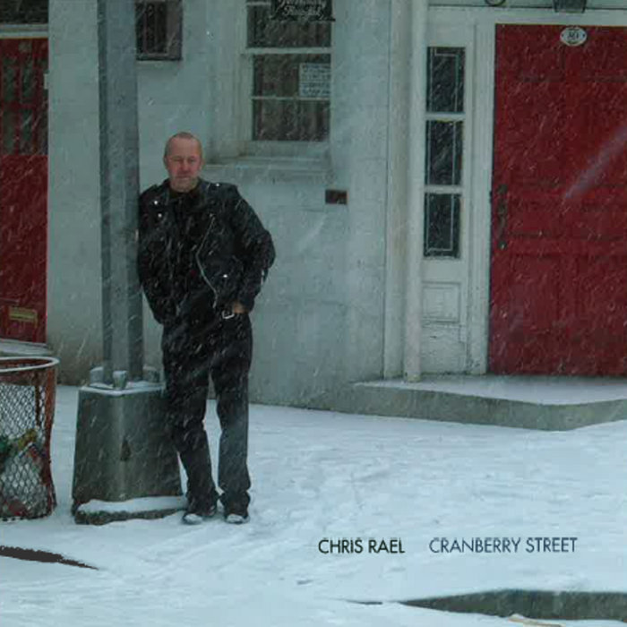 Cranberry Street | Chris Rael