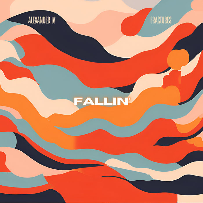 Fallin feat. Fractures | Alexander IV | Feiertag